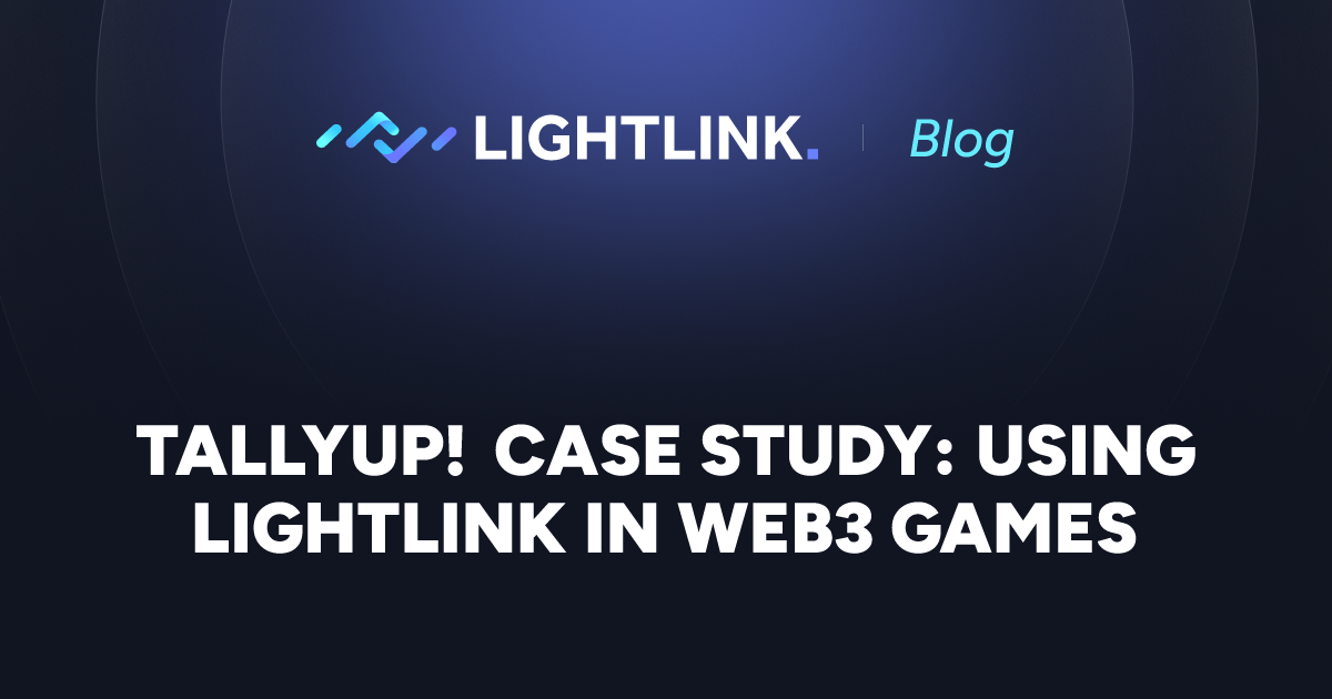 TallyUP! Case Study: Using LightLink in Web3 Games | Blog | LightLink — Discover Possible with ...